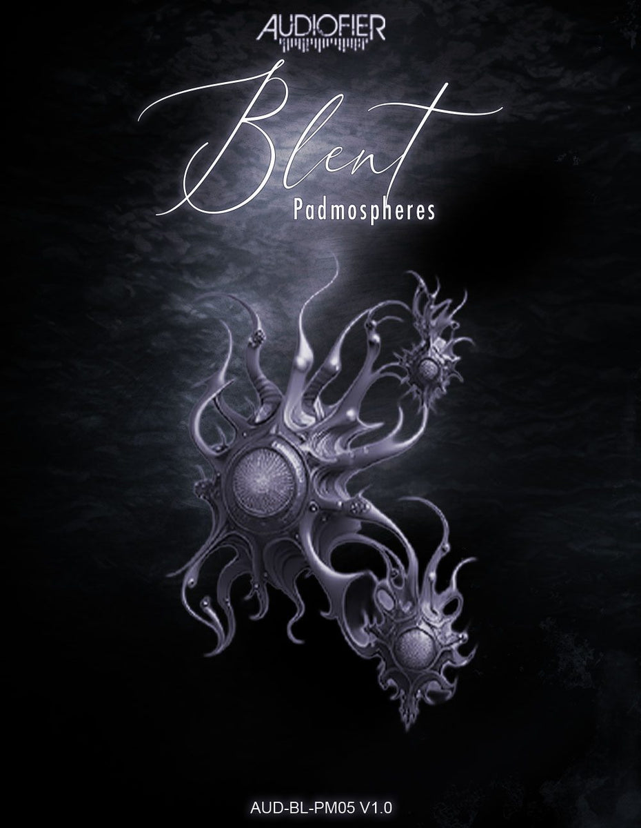 AUDIOFIER | Blent 5 - Padmospheres - Last ned nå – SoundStoreXL